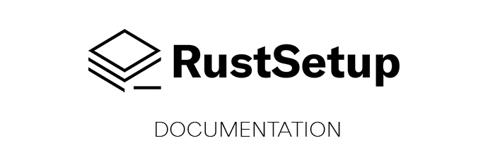 RustSetup: Docs